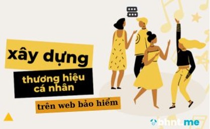 Xây dựng thương hiệu cá nhân trong lĩnh vực bảo hiểm nhân thọ (bhnt) xu ...
